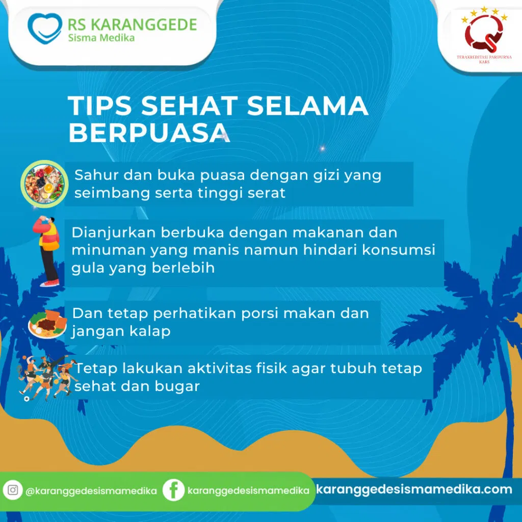 Tips Sehat Selama Berpuasa - Rumah Sakit Karanggede Sismamedika