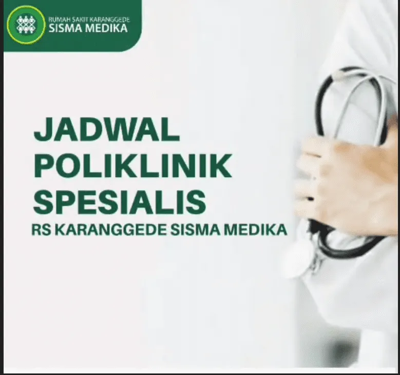 Jadwal Poliklinik Spesialis RS Karanggede Sisma Medika - Rumah Sakit ...