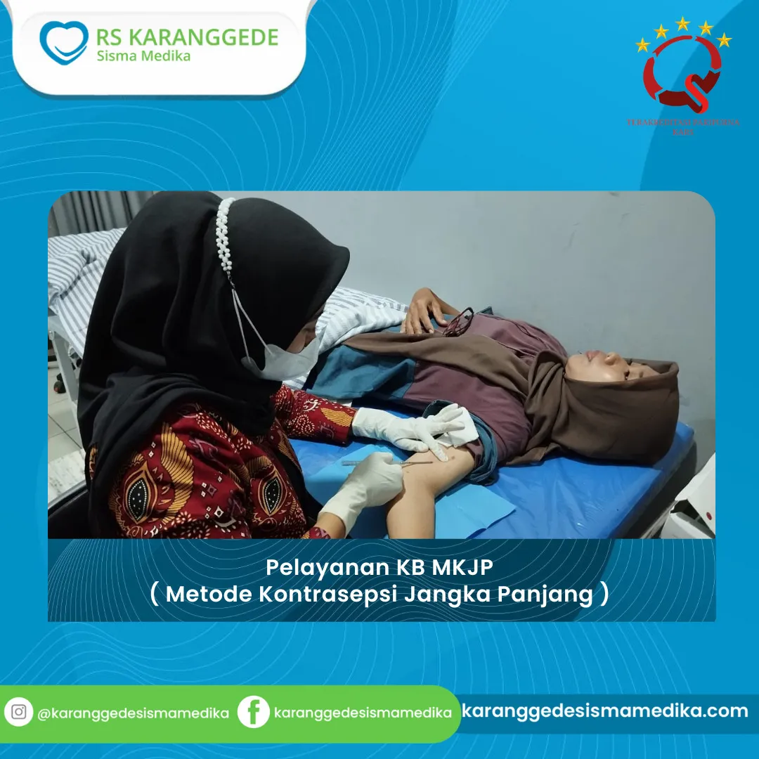 Pelayanan KB MKJP (Metode Kontrasepsi Jangka Panjang) - Rumah Sakit Karanggede Sismamedika
